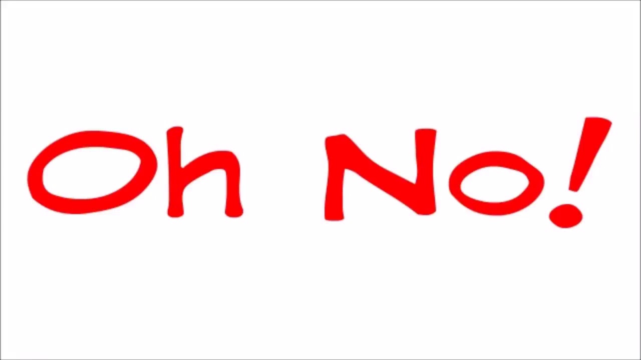 Oh No Sound Effect Youtube