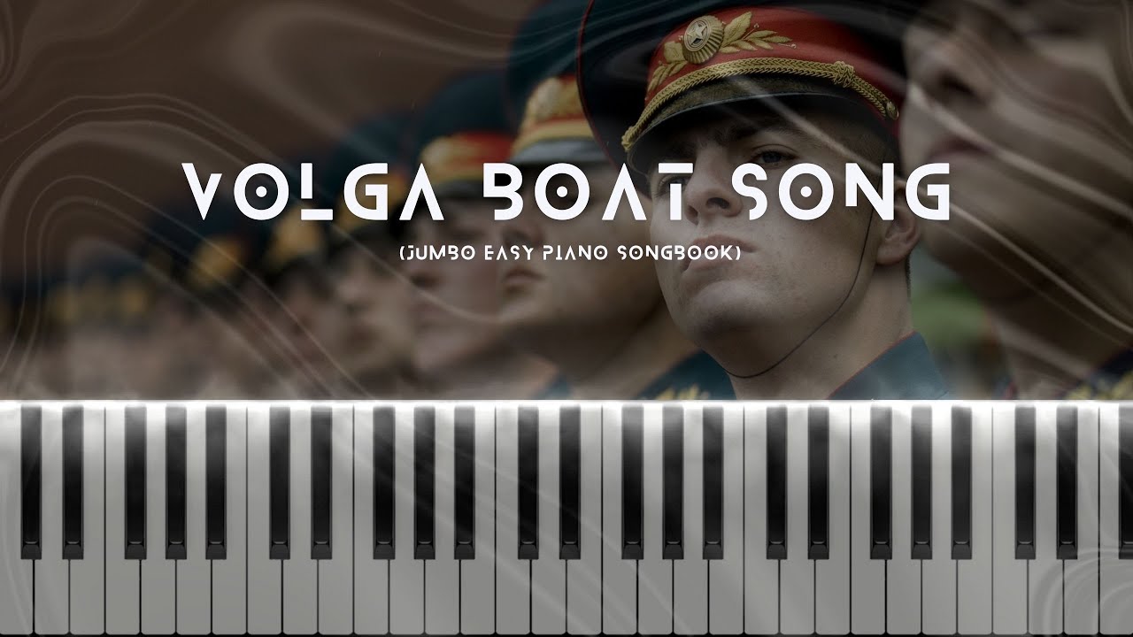 Easy Piano Jumbo Songbook Volga Boat Song Easy Beginner Level Piano