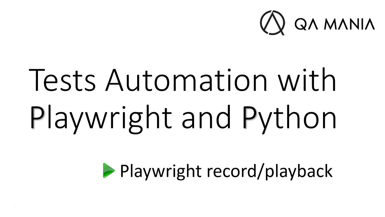 Playwright Python 05 Record Playback Youtube