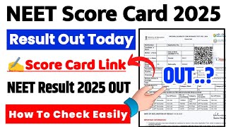 Neet Result 2025 Neet Score Card 2025 Kaise Dekhe How To Check Neet ...