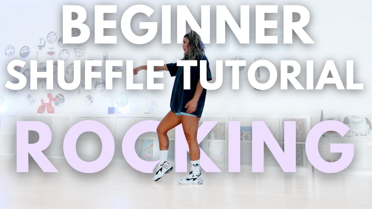 Beginner Shuffle Tutorial Rocking Youtube
