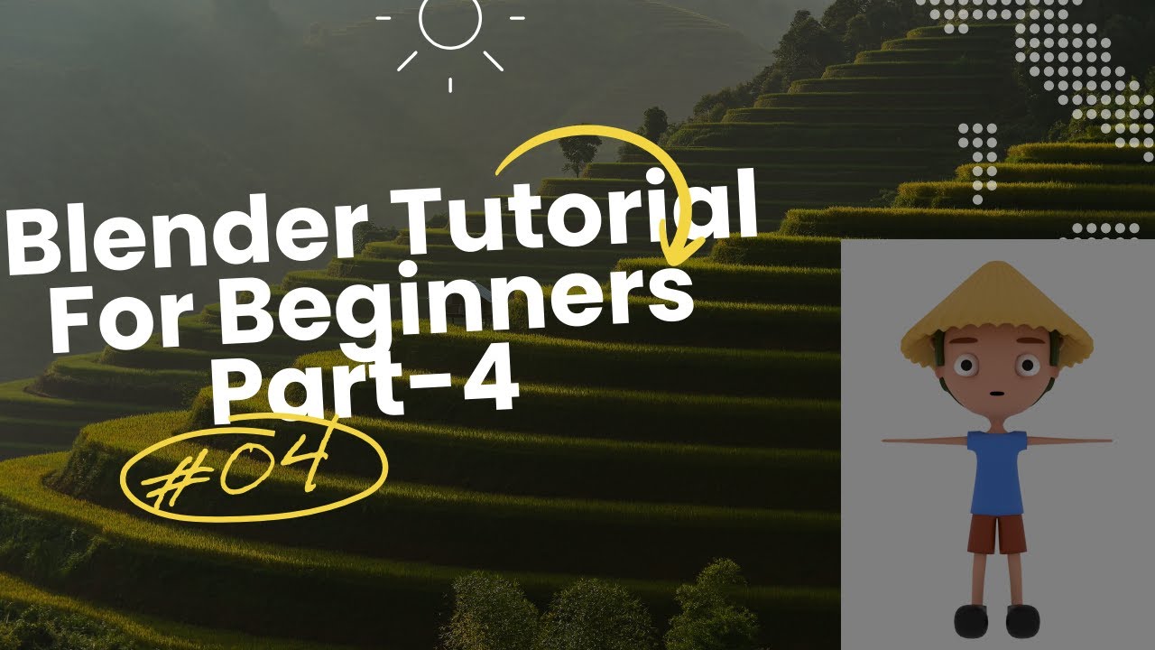 Blender Tutorial For Beginners Part 4 Youtube