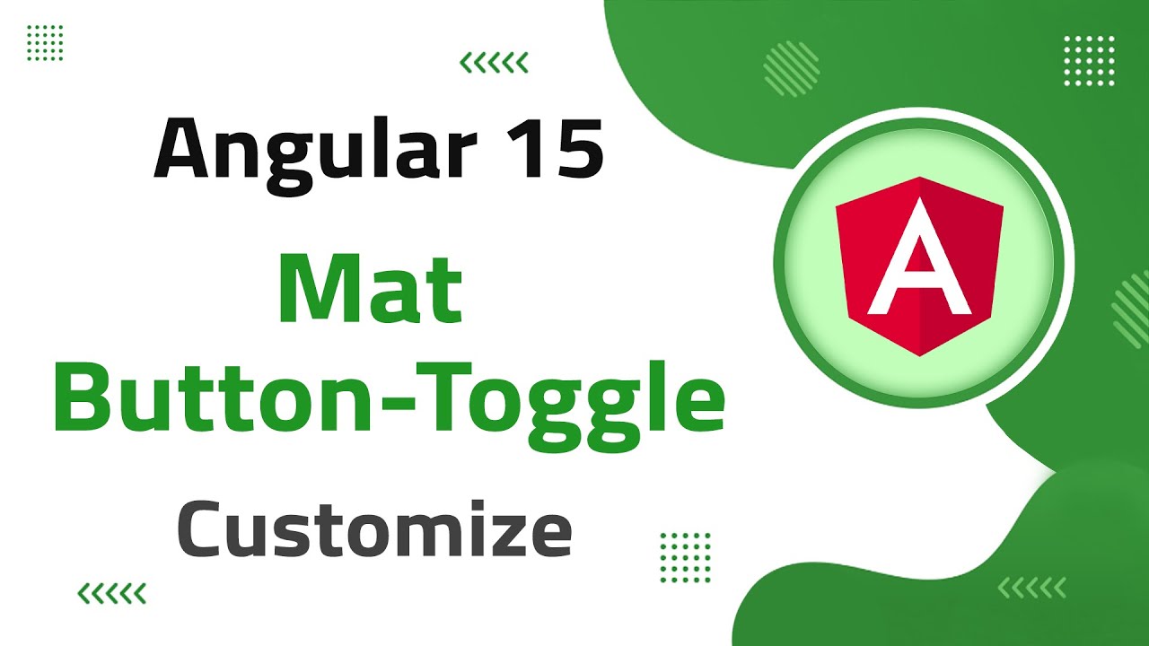 32 Mat Button Toggle Customization In Angular 15 Angular Material