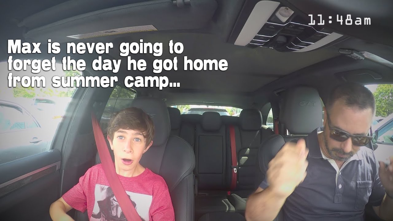 Max Gets Home From Camp Youtube