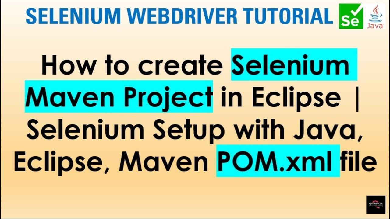 How To Create Selenium Maven Project In Eclipse Selenium Setup With
