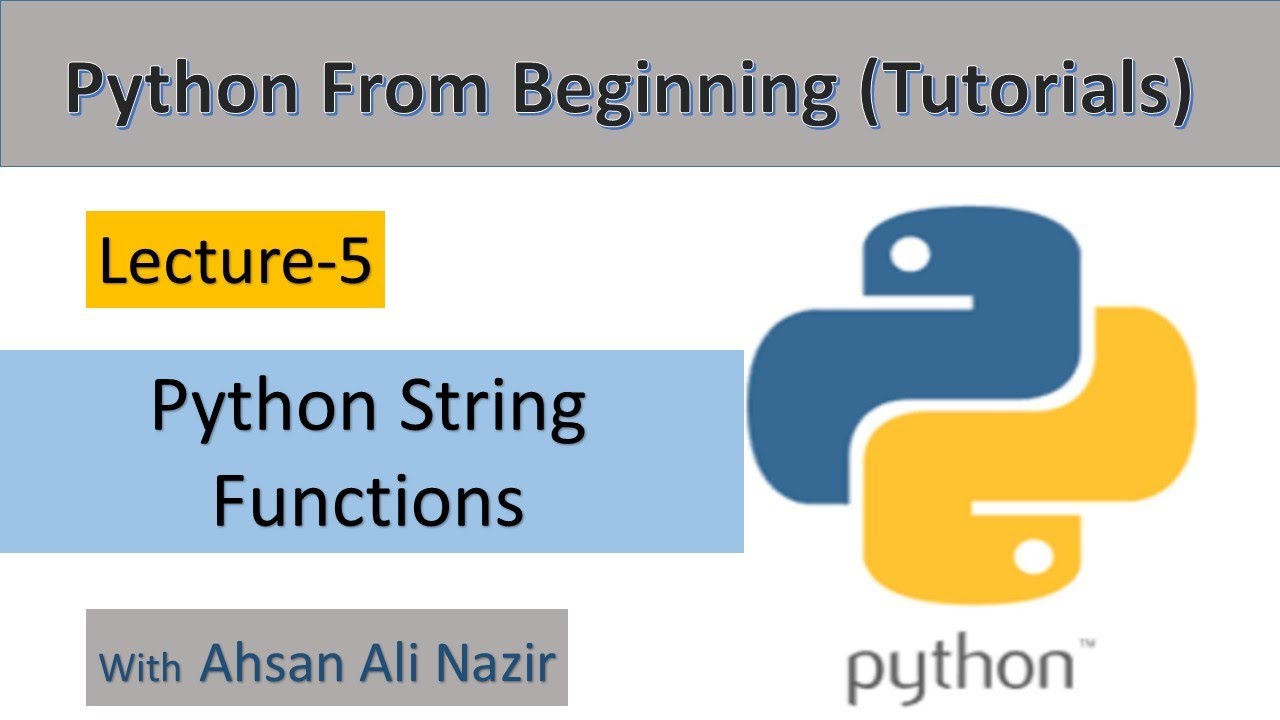 Python Tutorial For Beginners 5 Python String Functions Python