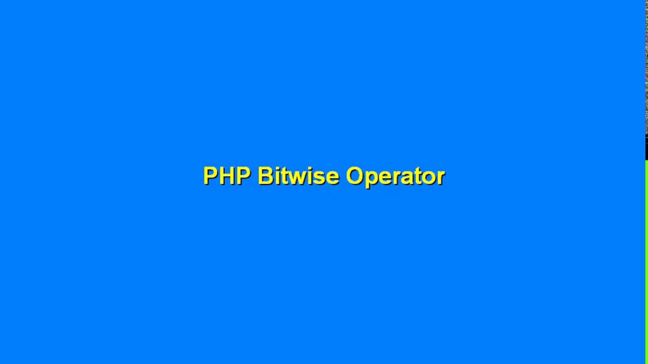 Php Bitwise Operator Youtube
