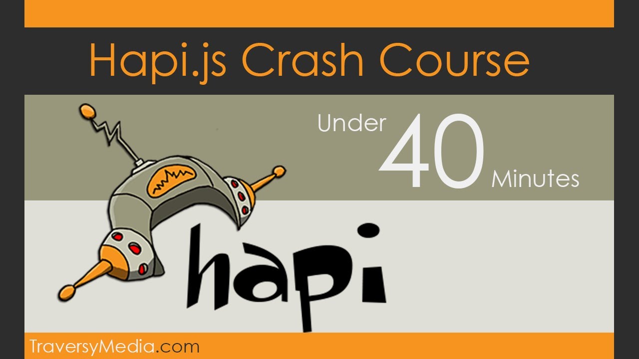 Hapi Js Framework Crash Course Youtube