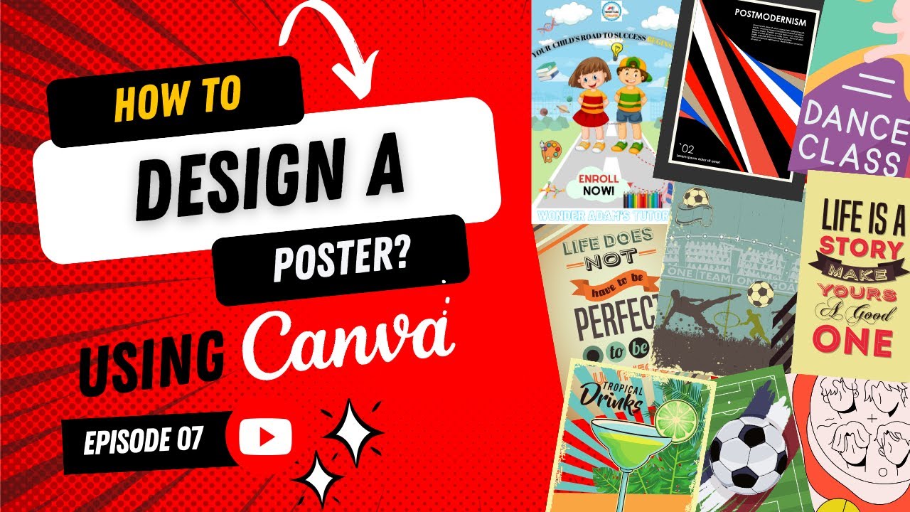 How To Design Poster Using Canva Step By Step Tutorial Canva Howto