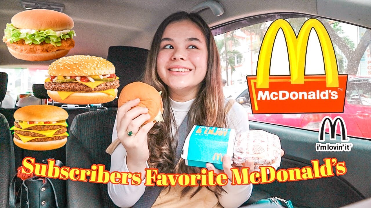 Trying My Subscribers Favorite Mcdonald S Food Sarina Nielsen Youtube