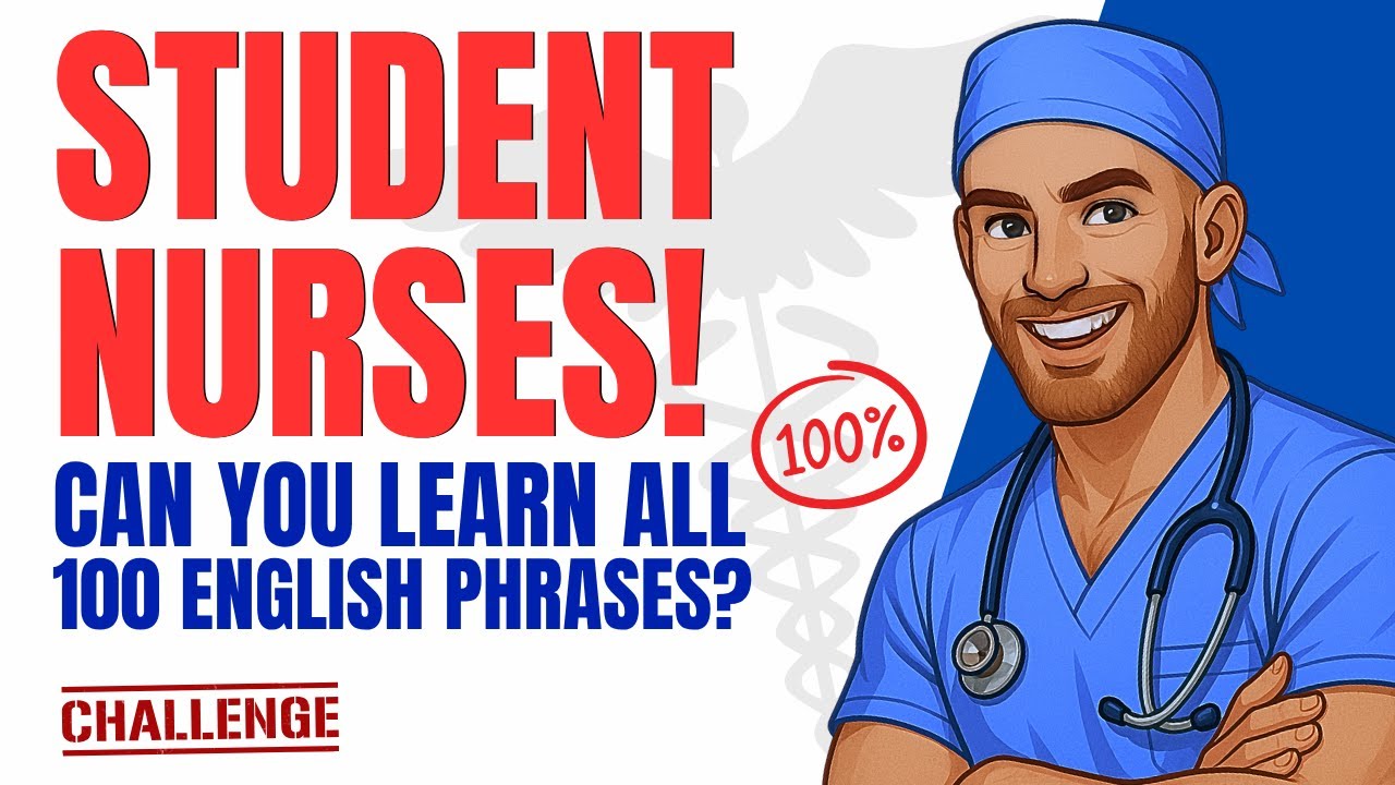 100 English Phrases For Student Nurses Youtube