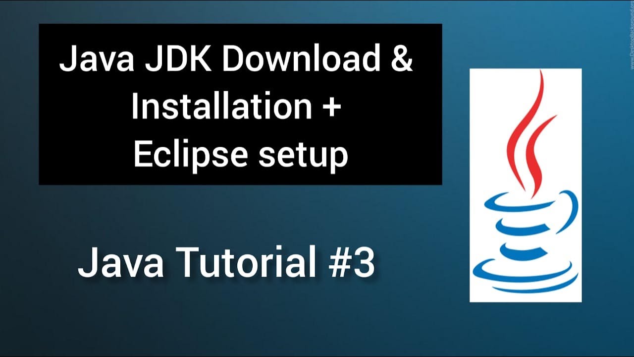 Java Jdk Download Installation Eclipse Setup How To Download Jdk