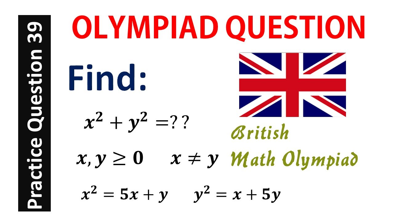 British Math Olympiad Olympiad Practice Questions 39 Algebra