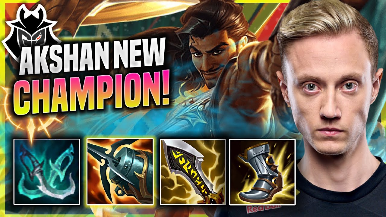 Rekkles Is The Best With New Champion G2 Rekkles Plays Akshan Adc Vs