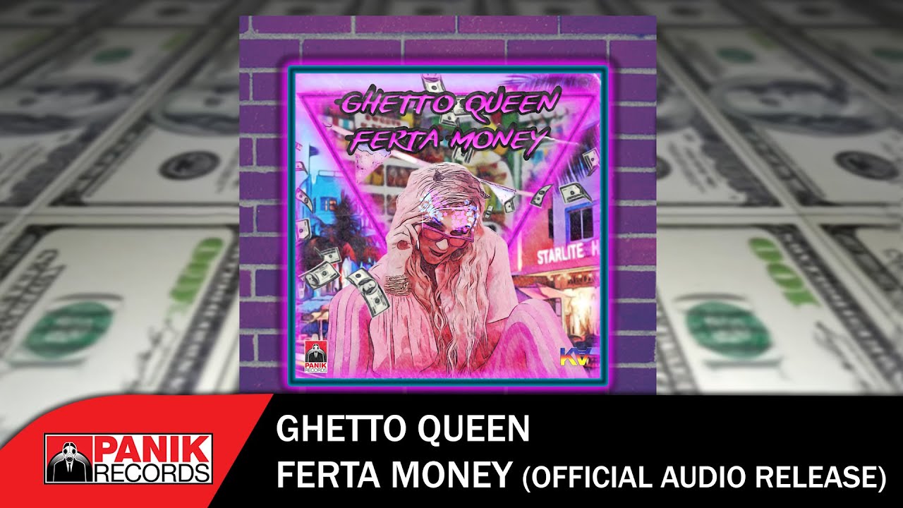 Ghetto Queen φέρτα Money Official Audio Release Youtube