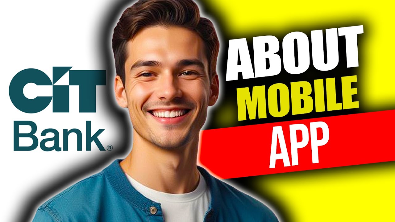 Does Cit Bank Have An App Cit Bank Mobile App Legal Money Zone