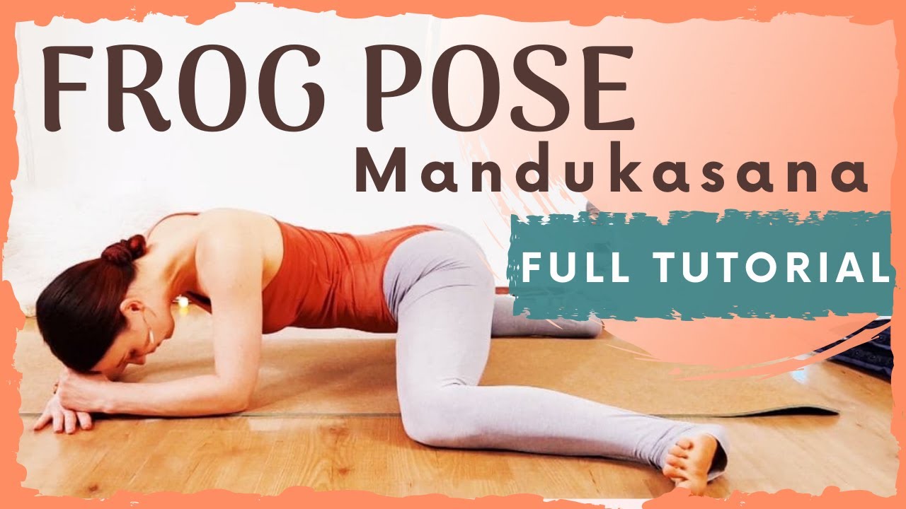 Frog Pose Tips At John Layh Blog