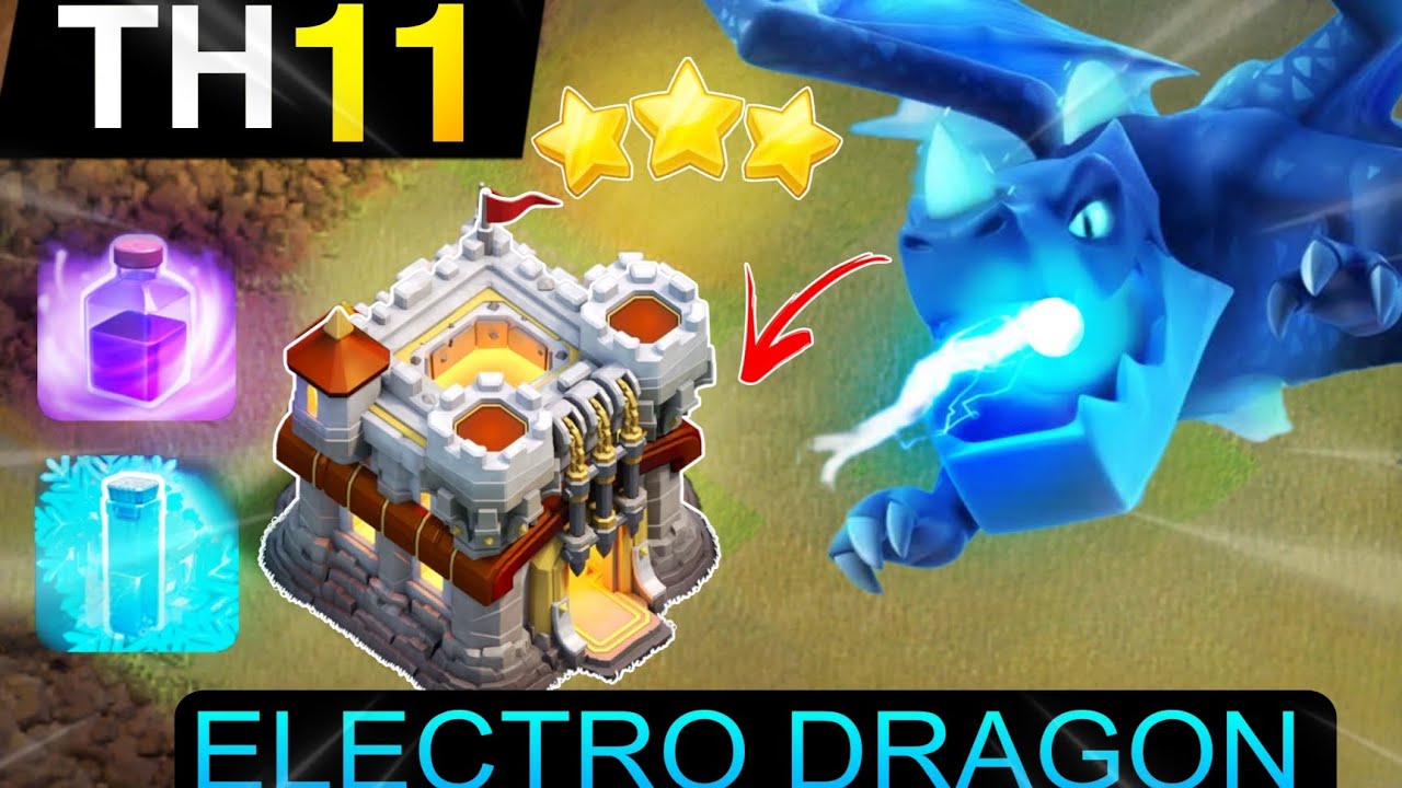 Th11 Electro Dragon Attack Electro Dragon Youtube