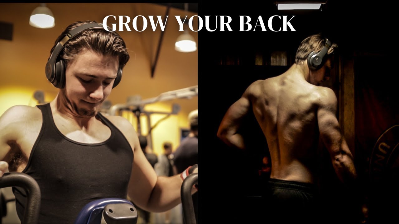 How To Grow Your Back Youtube