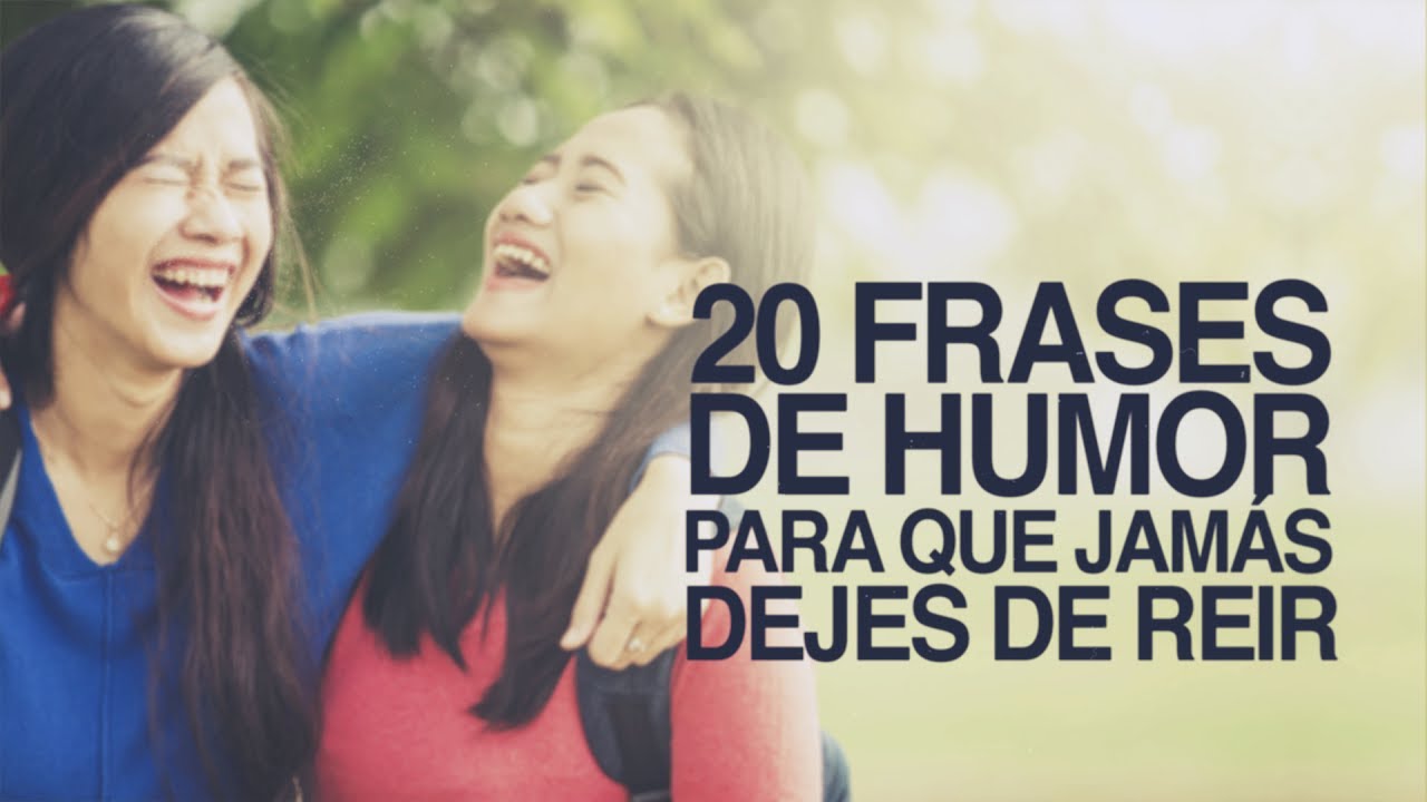 Frases Chistosas Para Reir