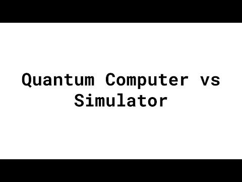 Quantum Computer Vs Simulator Youtube