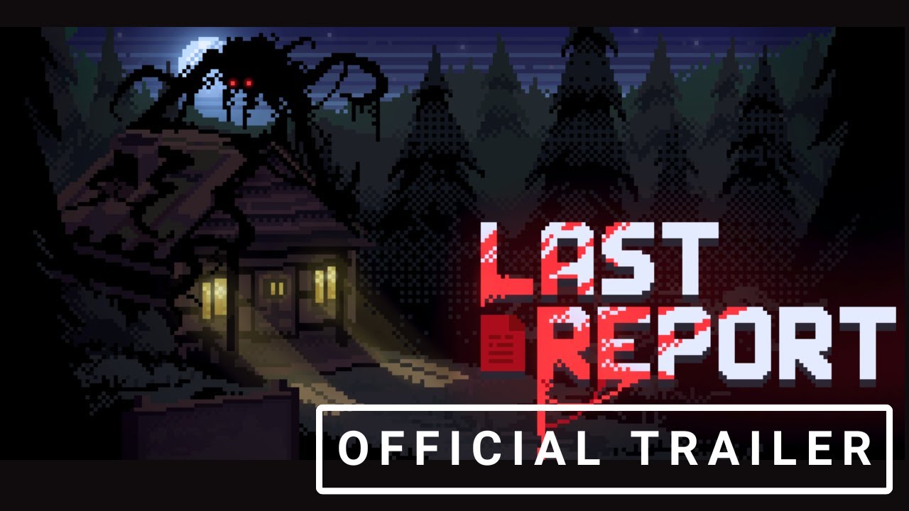 Last Report Official Release Date Trailer Youtube