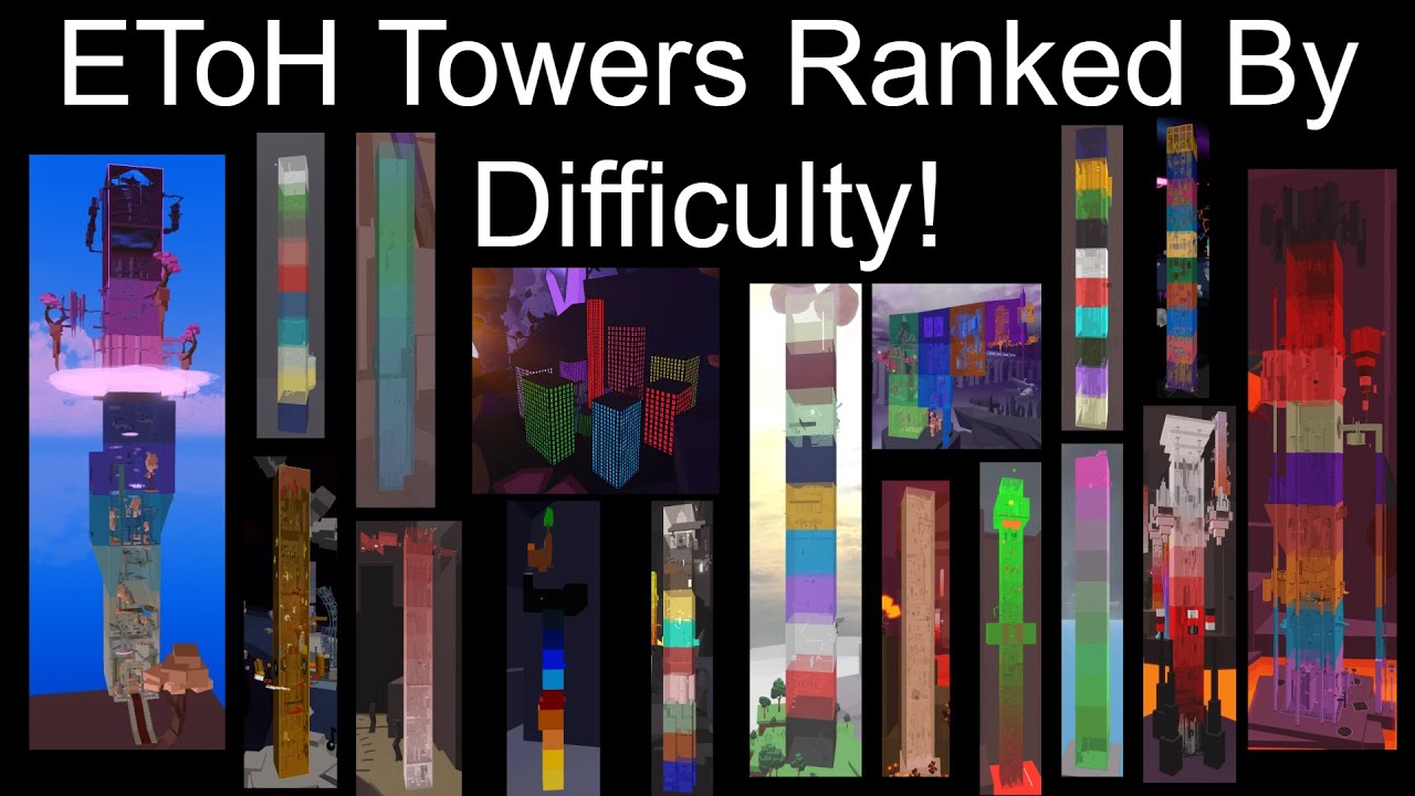 Every Etoh Tower Ranked By Difficulty Youtube