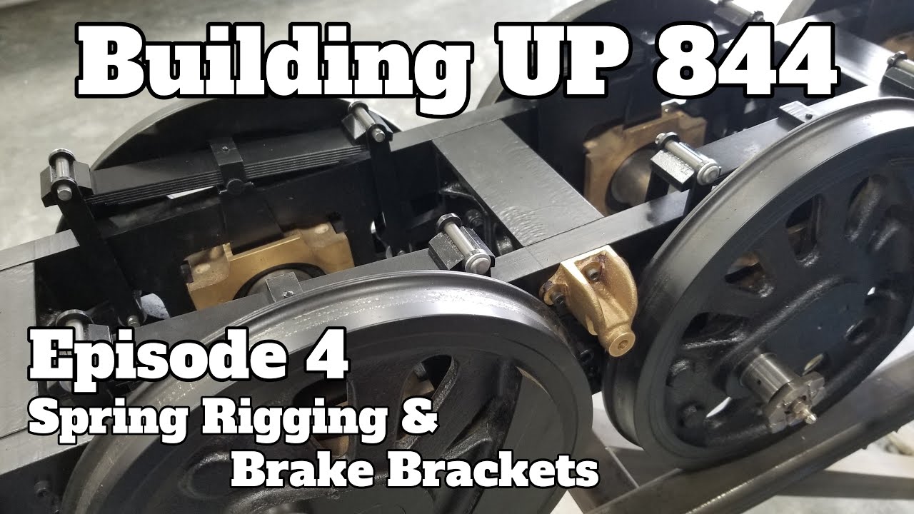 Building Up 844 E4 Spring Rigging Brake Brackets Youtube