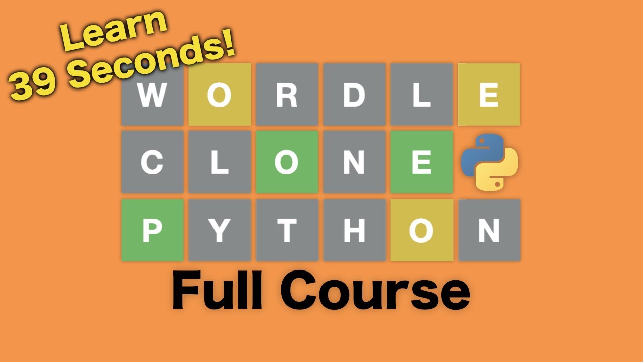 Code A Wordle Clone In 39 Seconds Using Python Full Course Youtube