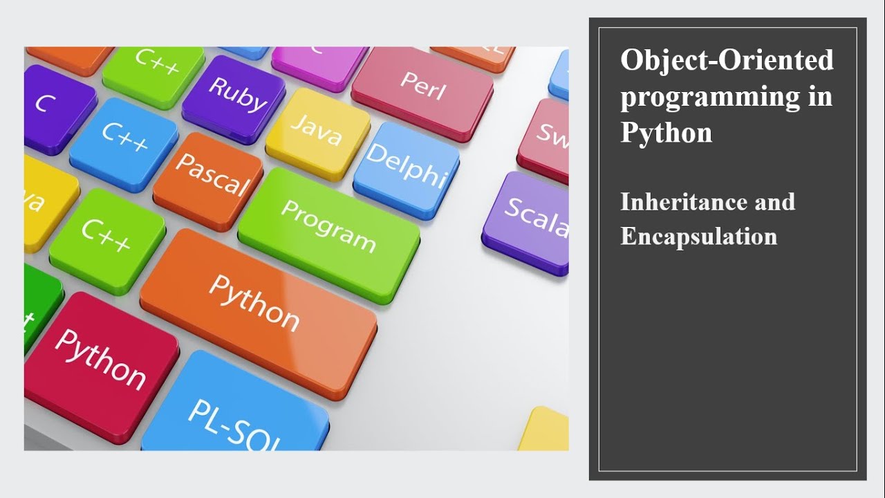Oop In Python Inheritance And Encapsulation Online Course Review