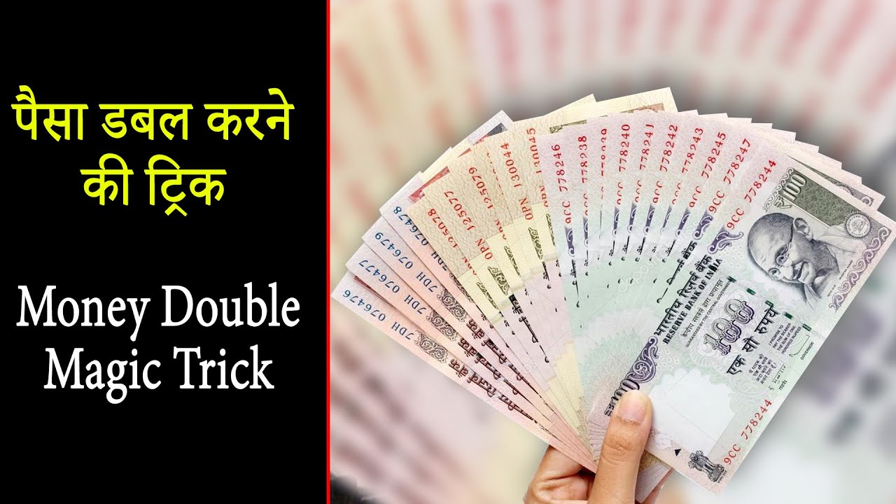 Money Magic Finally Showing You Money Double Trick Double Your