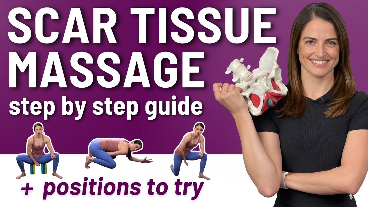 4 Minute Scar Tissue Massage For Perineal Vaginal Scars Tears From