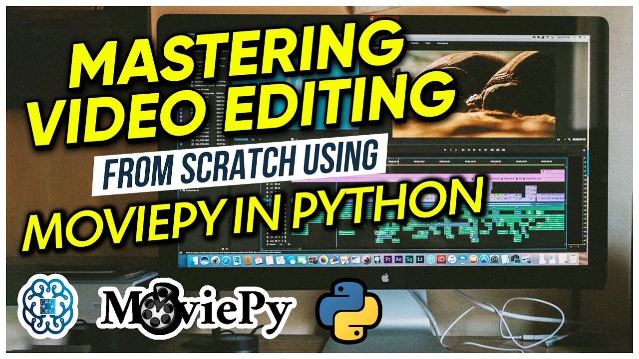 Video Editing In Python Using Moviepy Part I Youtube