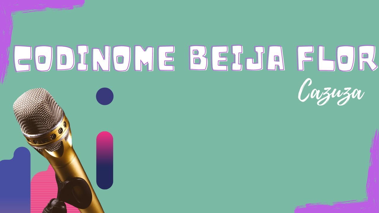 Cazuza Codinome Beija Flor Karaokê Youtube Music