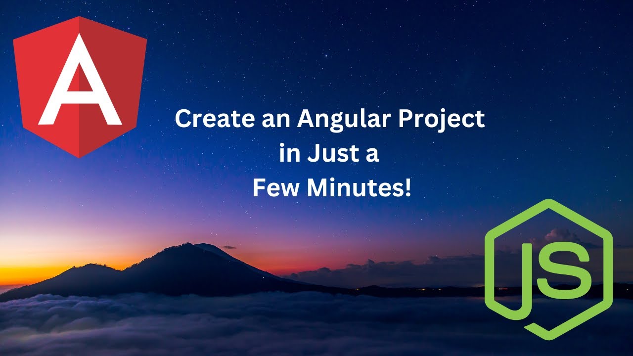 Create An Angular Project In Just A Few Minutes Youtube