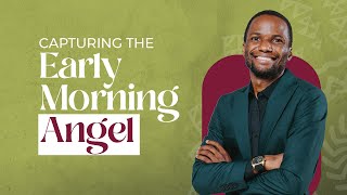 Capturing The Early Morning Angel Pastor Tony Osborn 14th Jan 2026 ...