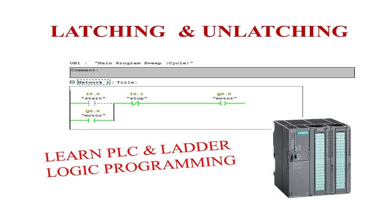 Latching And Unlatching In Plc Programmimng Youtube