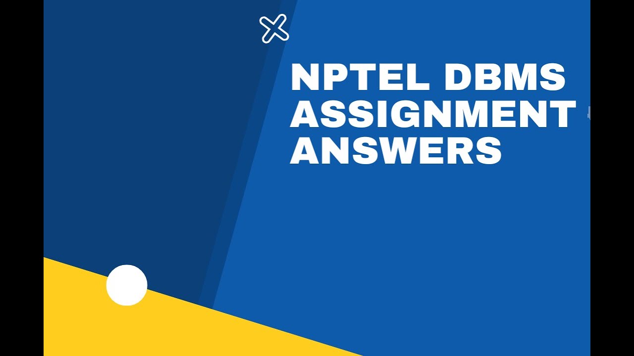 Dbms Nptel Week 3 Assignment Answers Youtube