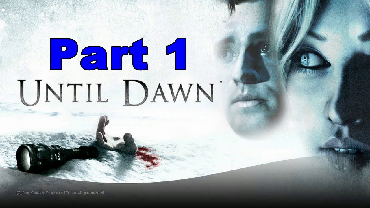 Until Dawn Walkthrough Part 1 Opening Prologue Ps4 Youtube