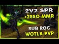 2v2 Spr 2550 Mmr December 25th Stream Vod 2 Wow R1 Gladiator Rogue ...