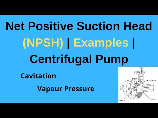 Npsh Testing Npshr Npsha Of Centrifugal Pump Npsh 40 Off