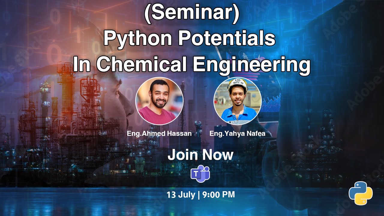 Seminar Python Potential In Chemical Engineering Youtube