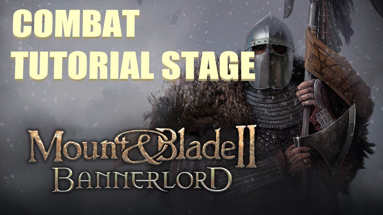 Mount And Blade Ii Bannerlord Character Creation And Combat Tutorial