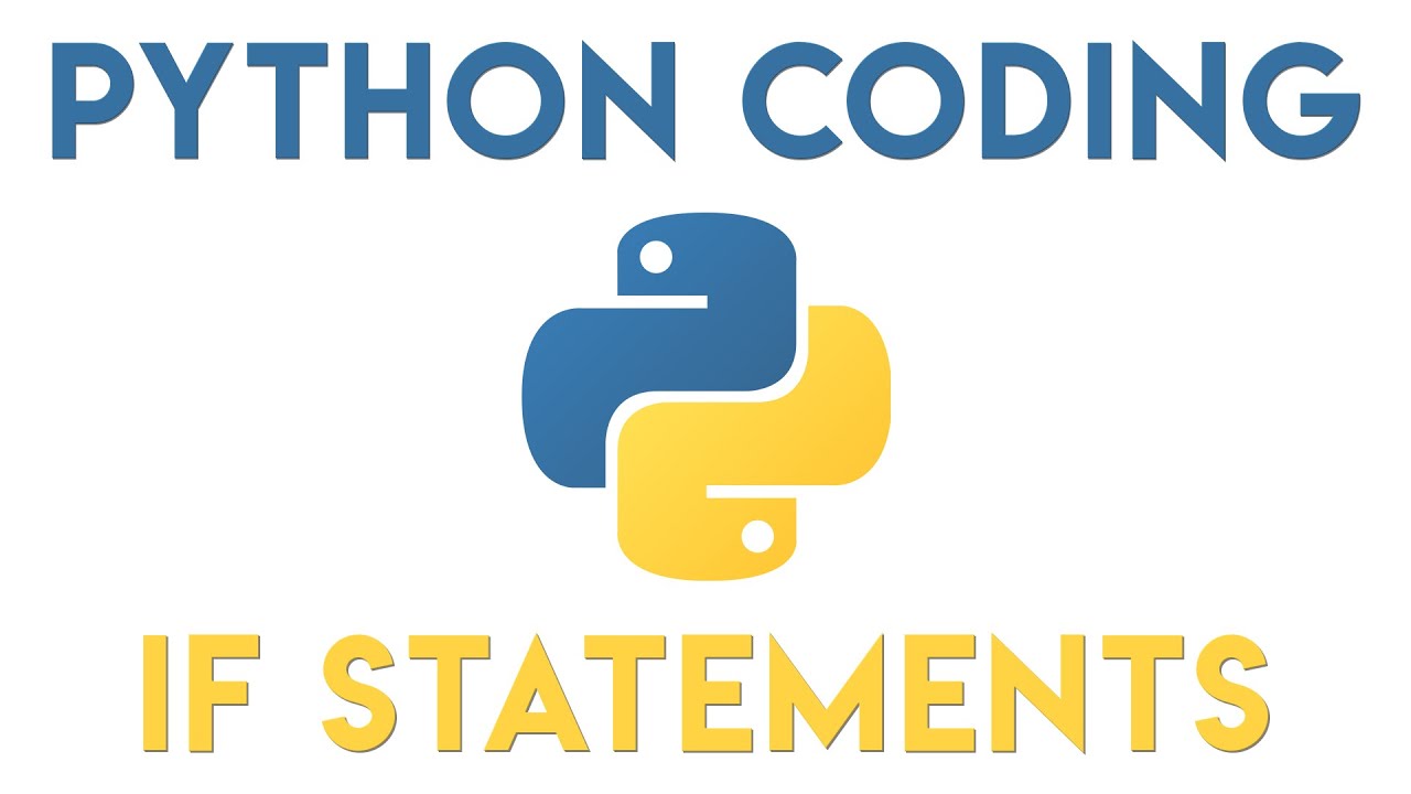 Python Tutorial If Statements Youtube