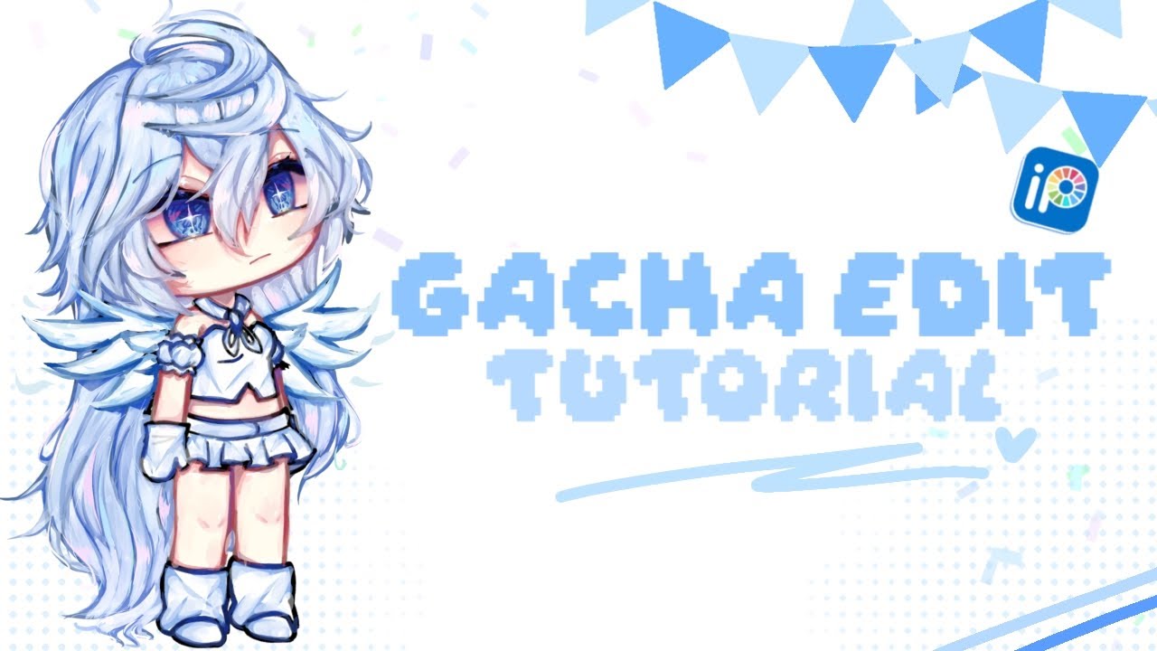 Gacha Edit Tutorial Youtube
