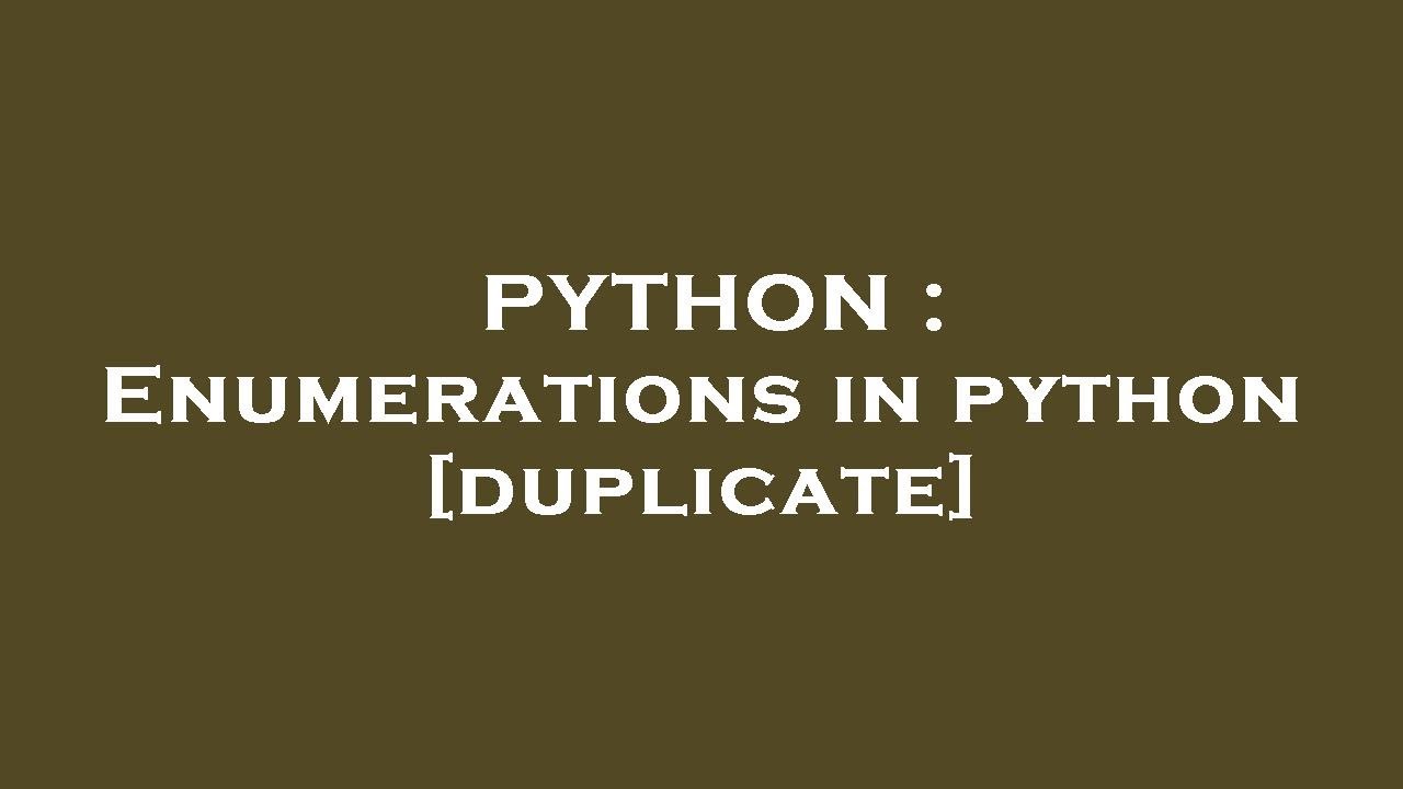 Python Enumerations In Python Youtube