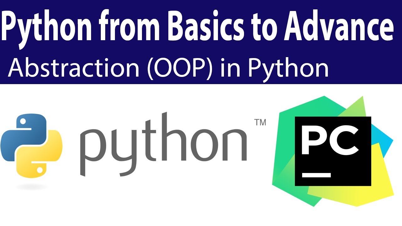 Abstraction In Oop Python Learn Python From Basics To Advance