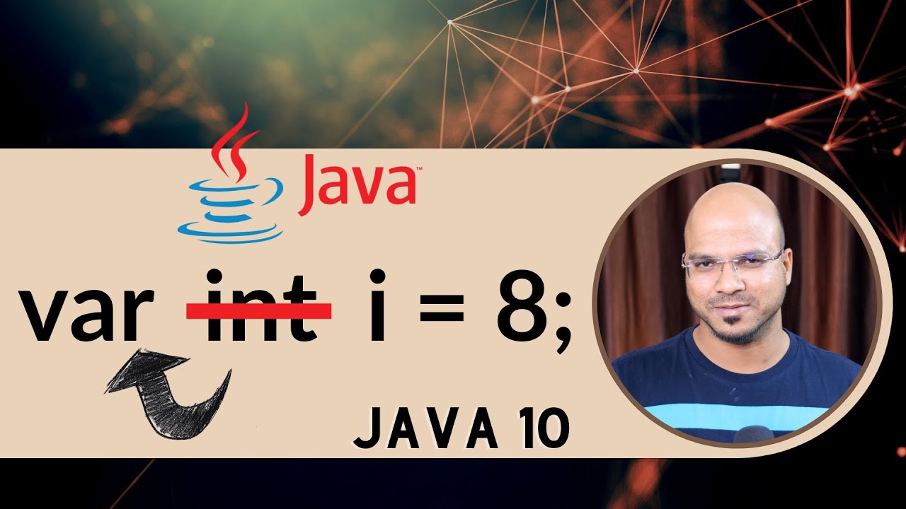 Var In Java New Java 10 Feature Youtube