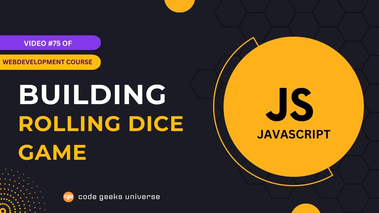 Building A Rolling Dice Game Using Javascript рџћі Web Development