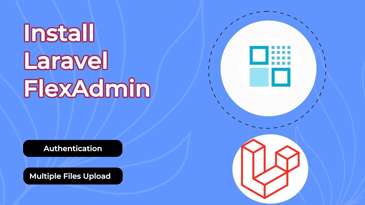 Install Laravel Flexadmin Youtube